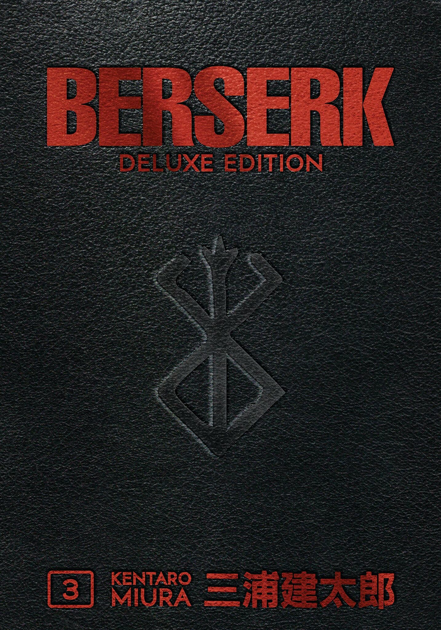 Edición Deluxe de Berserk: ¡Todos los volúmenes se clasifican en los primeros puestos de la ...