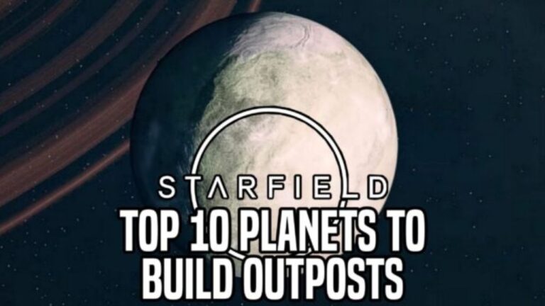 What are the top 10 planets to build outposts in Starfield?