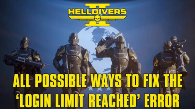 How to fix the ‘Login Limit Reached’ error in Helldivers 2?