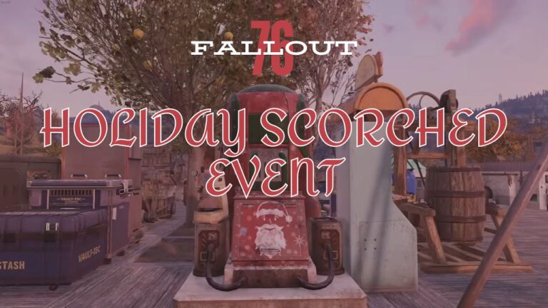 Everything about Fallout 76: Holiday Scorched Event!