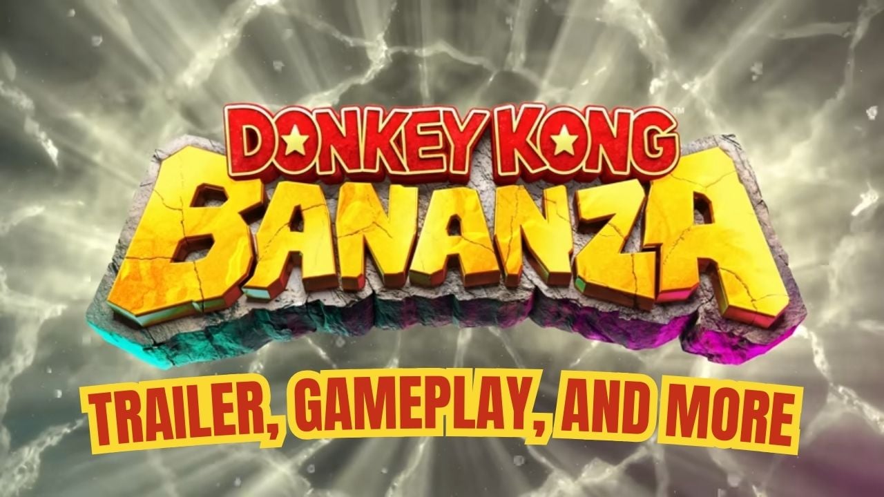 Donkey Kong Bananza : bande-annonce, gameplay et plus encore